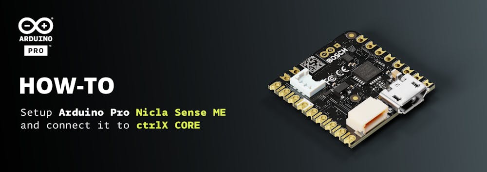 Use Arduino Nicla Sense ME together with ctrlX AUTOMATION for data ...