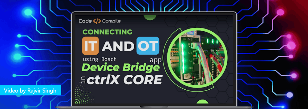 Connecting IT and OT using Bosch DeviceBridge app in ctrlX CORE